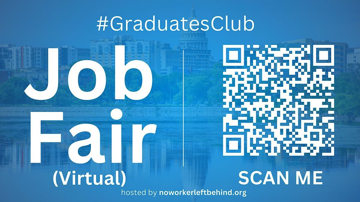 #GraduatesClub Virtual Job Fair / Career Expo Event #Madison, Madison ...