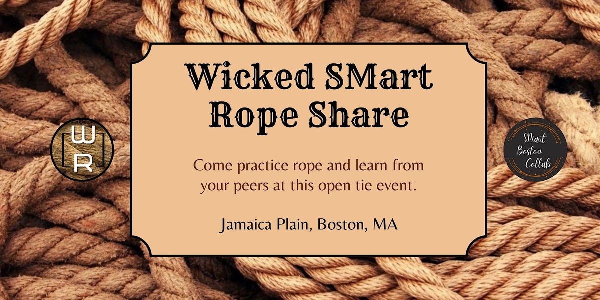 Wicked SMart Rope Share, 21 January 2024 | AllEvents.in
