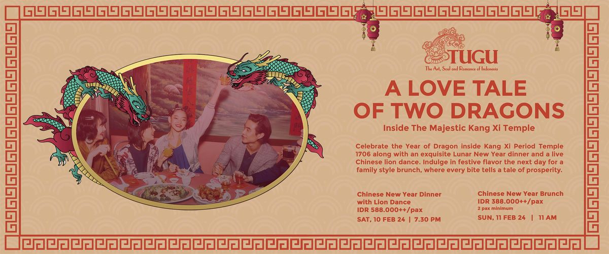 A Love Tale of Two Dragons: CNY Dinner & Brunch at Hotel Tugu Bali ...