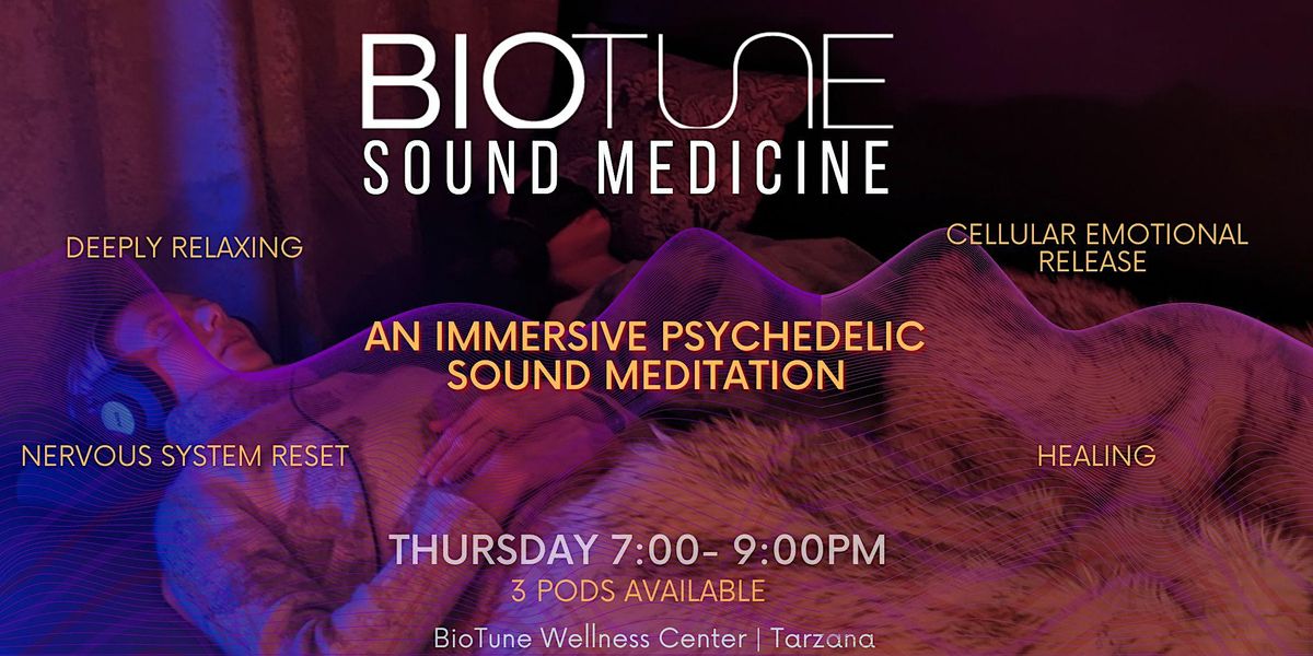 Biotune Sound Medicine @ Biotune Wellness Center (Tarzana), BioTune ...