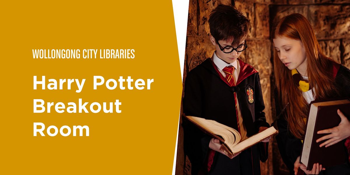 School Holiday Activities: HP Breakout Room - Thirroul Library [Ages 8 ...