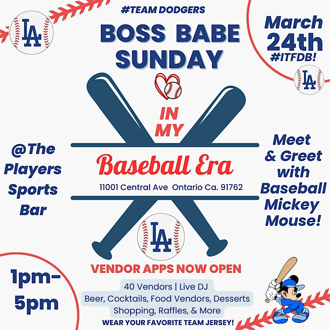 Boss Babe Sunday "In My Baseball Era" Dodgers Po p Up Event, 11001 ...