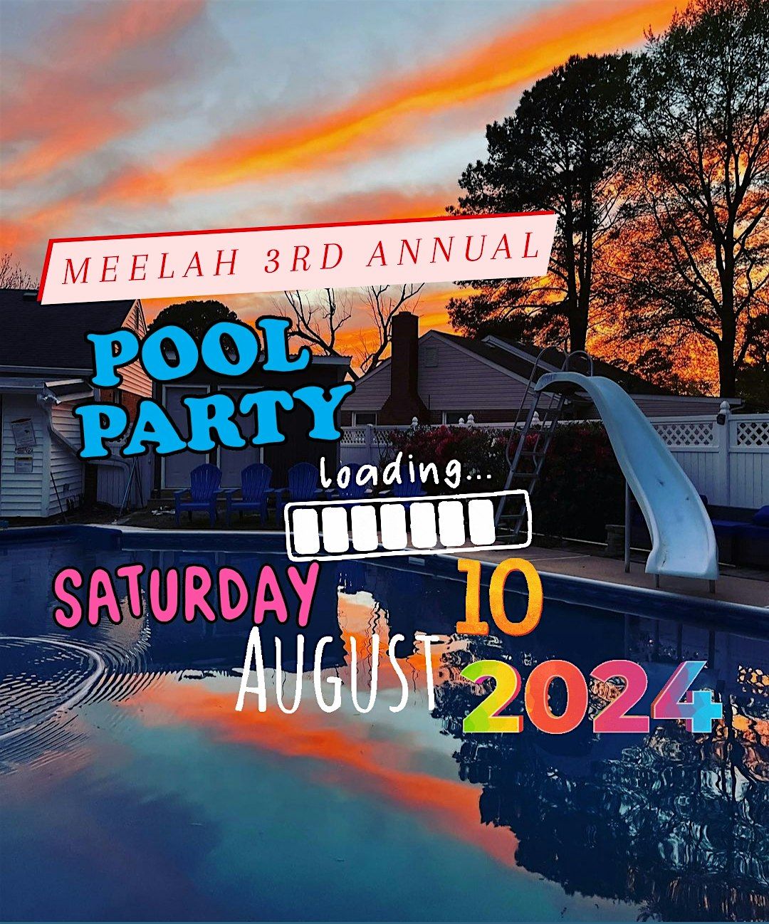 Meelahs 3rd Annual Pool Party - GRAD EDITION, Portsmouth, 10 August ...