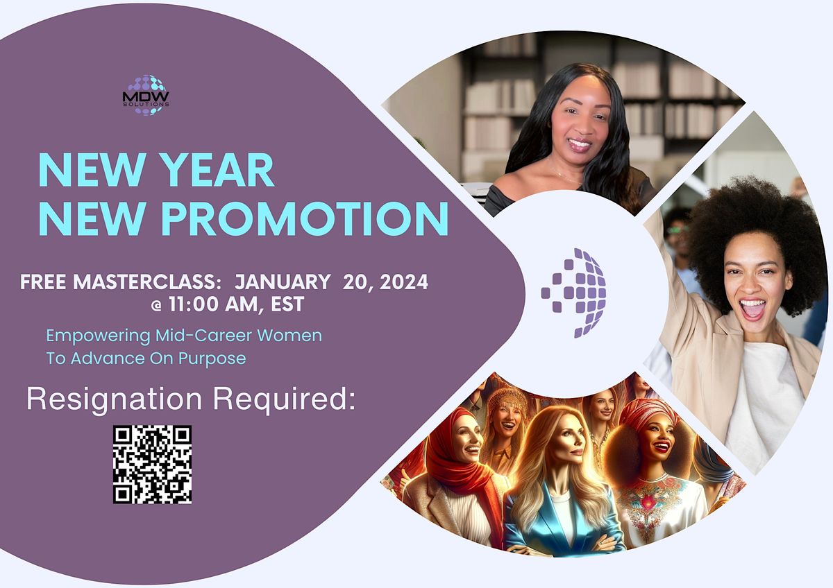New Year New Promotion, Master Class, Empowering Mid-Career Women 2 ...