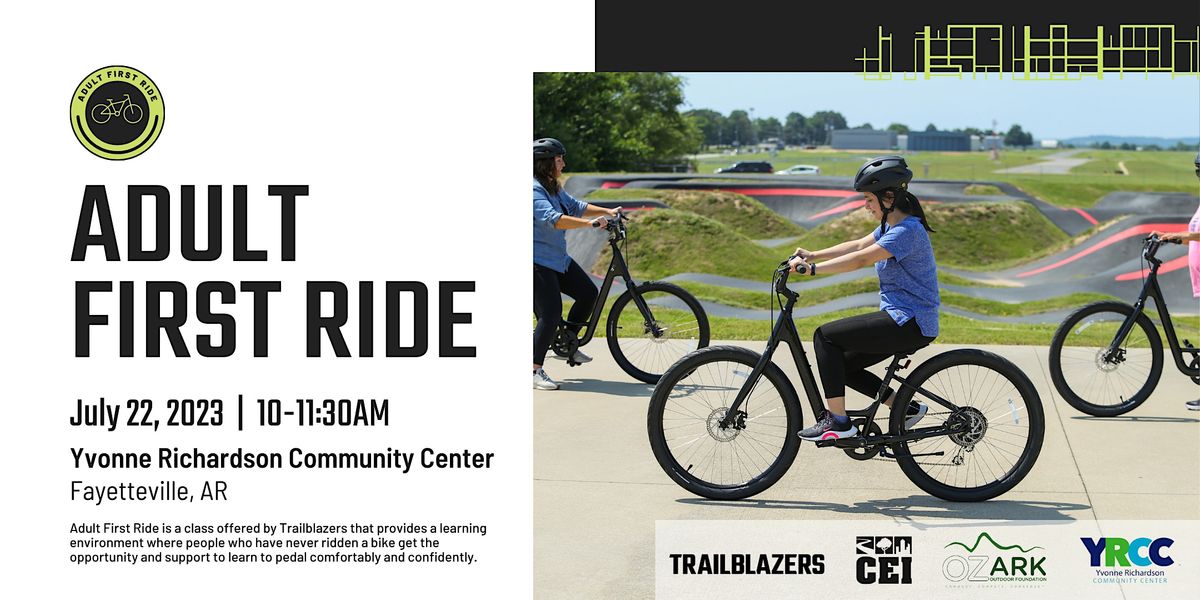 Adult First Ride - July 22 at the Yvonne Richardson Community Center ...