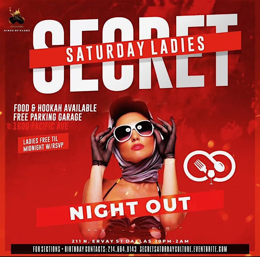 #SecretSaturdays Ladies Night .. Ladies Free All Night w RSVP, 211 N ...