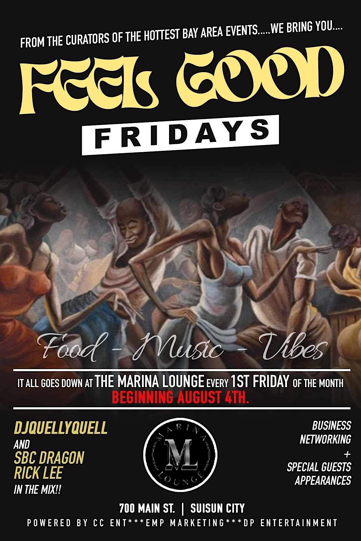 Feel Good Fridays @Marina Lounge Suisun Every 1st Friday Starting ...