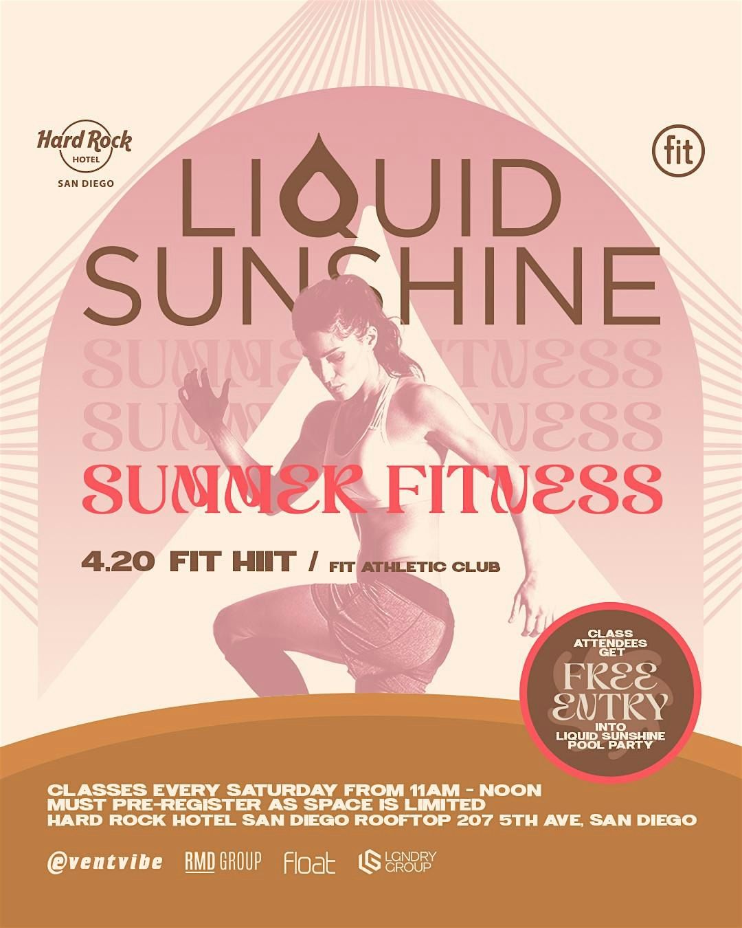 FIT X LIQUID SUNSHINE POOL PARTY, FLOAT Rooftop Lounge, San Diego, 20 ...