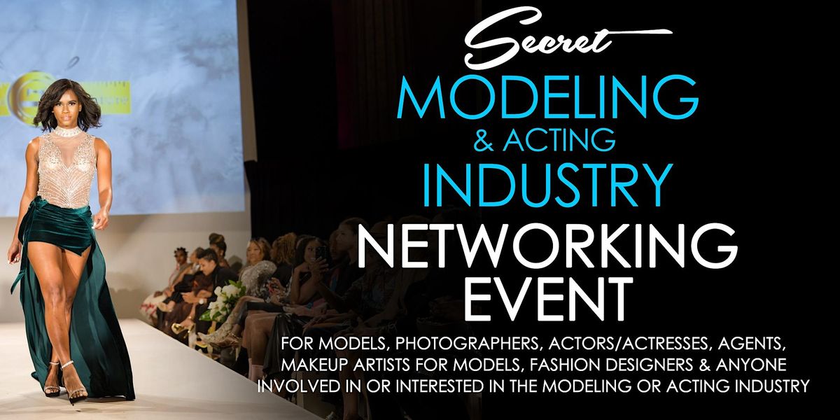 Modeling Industry Secret Networking Event In NYC, NYC, New York, 8 ...