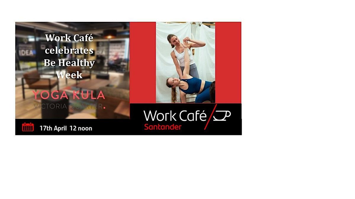 A short Desk Yoga Session to boost your mood and energy, Work Cafe ...