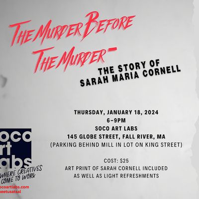 The M**der Before the M**der - The Story of Sarah Maria Cornell, SoCo ...