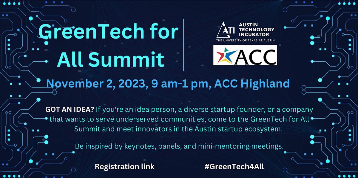 GreenTech for All Summit, Austin Community College: Highland Campus, 2 ...