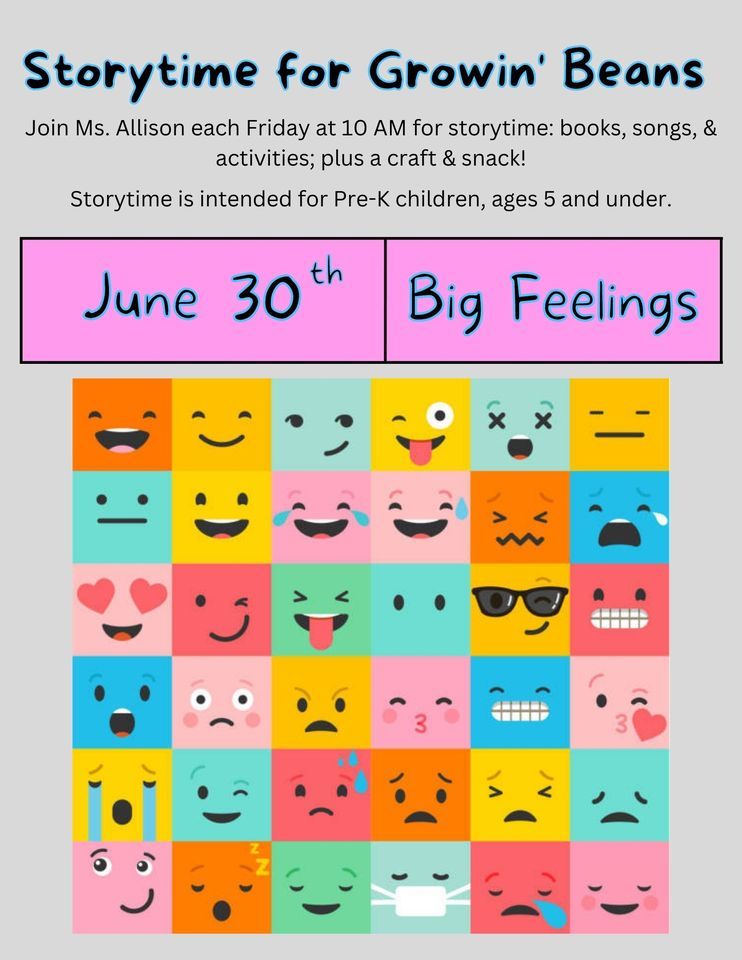 Storytime for Growin Beans with Ms. Allison: Big Feelings, Pinson ...