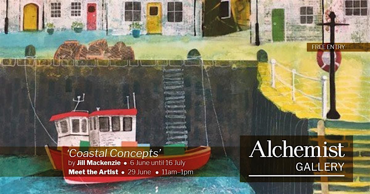 Meet The Artist : Jill Mackenzie, Alchemist Gallery, Dingwall, 29 June ...
