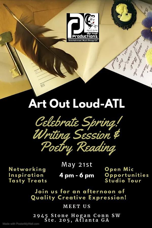 Celebrate Spring! : Art Out Loud-ATL Writing Session & Poetry Reading ...