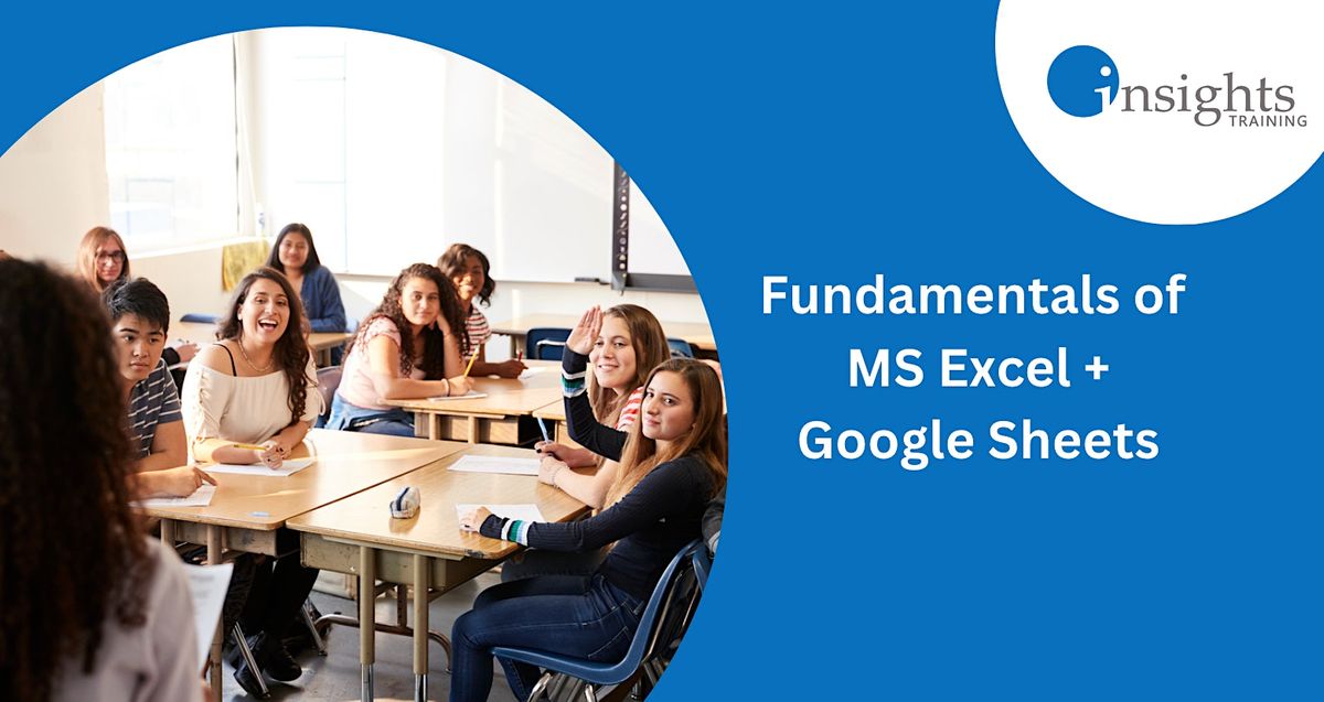 Fundamentals of MS Excel and Google Sheets, Mpower Learning Manila, Mandaluyong City, 29 April ...