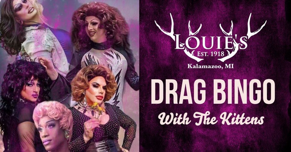 Drag Bingo - 2 Shows, Louie's Trophy House, Kalamazoo, 3 March 2024 ...