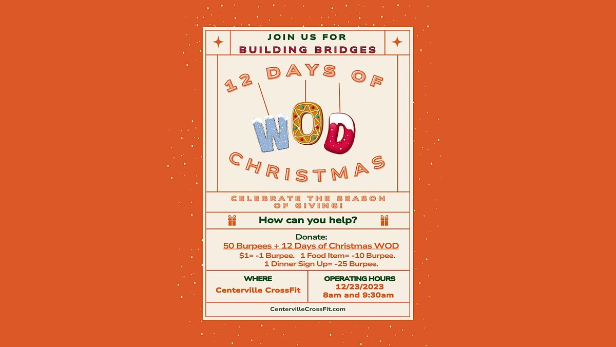 Building Bridges 12 Days of Christmas WOD, Centerville CrossFit, Dayton ...