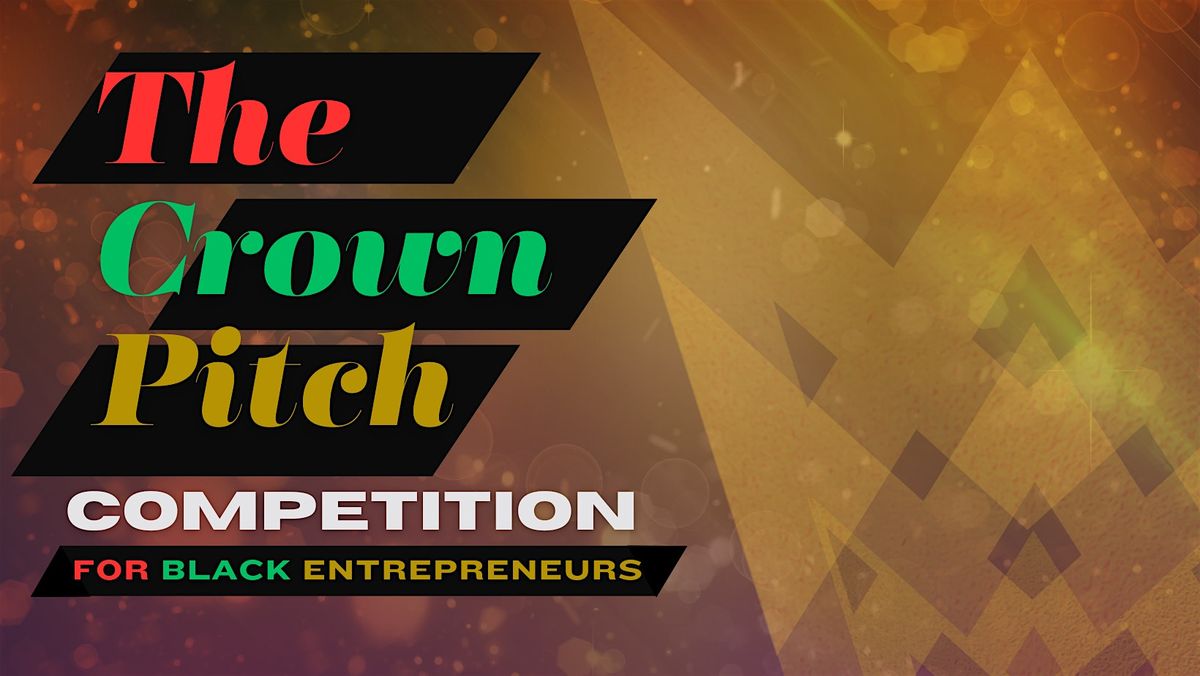 The Crown Pitch Competition 2024, Shora Foundation, Magnolia Campus ...