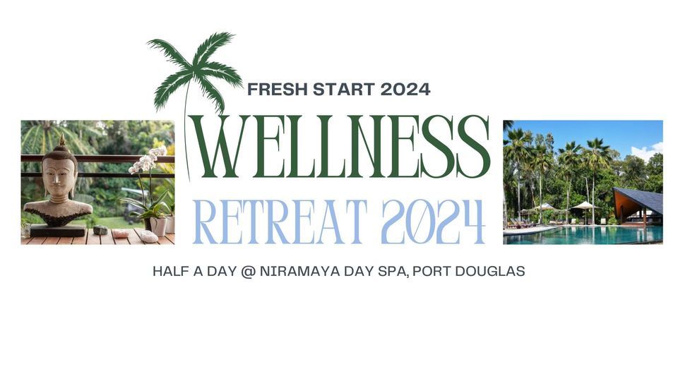 FRESH START 2024 - YOGA WELLNESS RETREAT, Niramaya Day Spa, Port ...