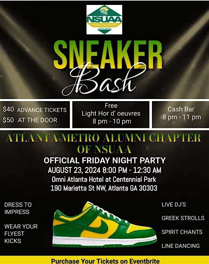 "Sneaker Bash " - Atlanta Metro Alumni Chapter of NSUAA, Omni Atlanta ...