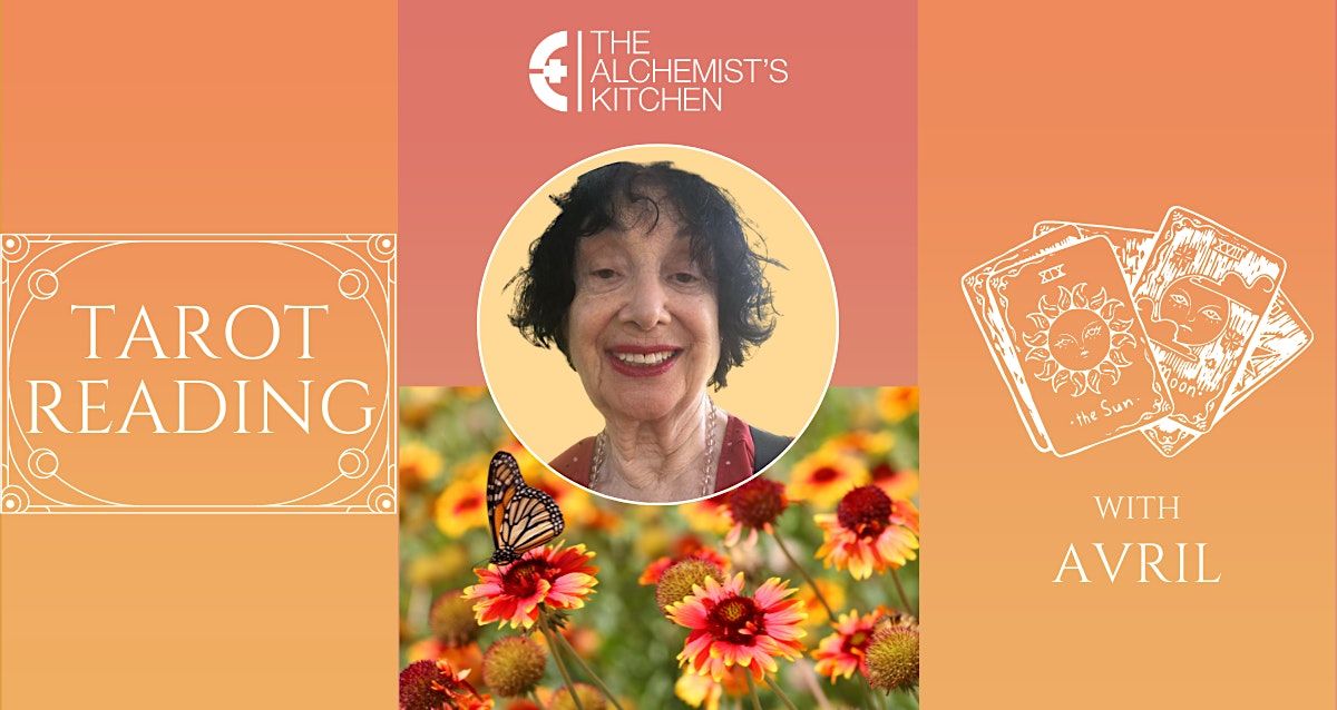 Sunday Tarot with Avril @ The Alchemists Kitchen, The Alchemist's ...