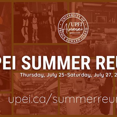 UPEI Summer Reunion 2024, University of Prince Edward Island ...