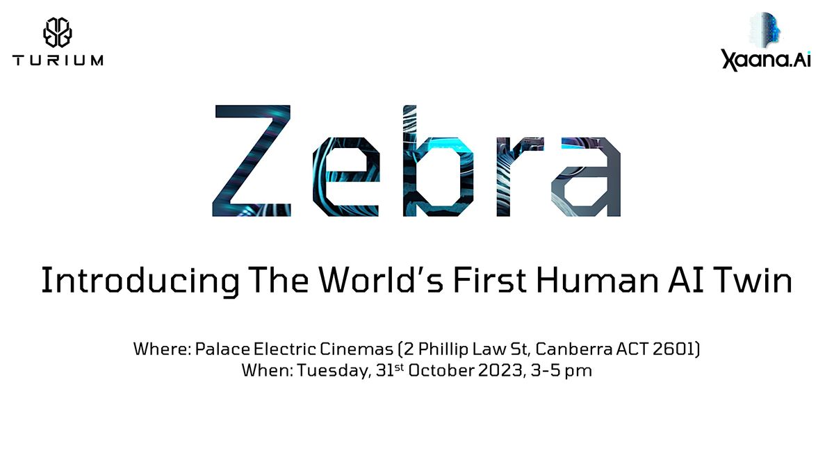 Unveiling Zebra - The Worlds First Human AI Twin, Palace Electric ... Unveiling Zebra - The Worlds First Human AI Twin, Palace Electric ...