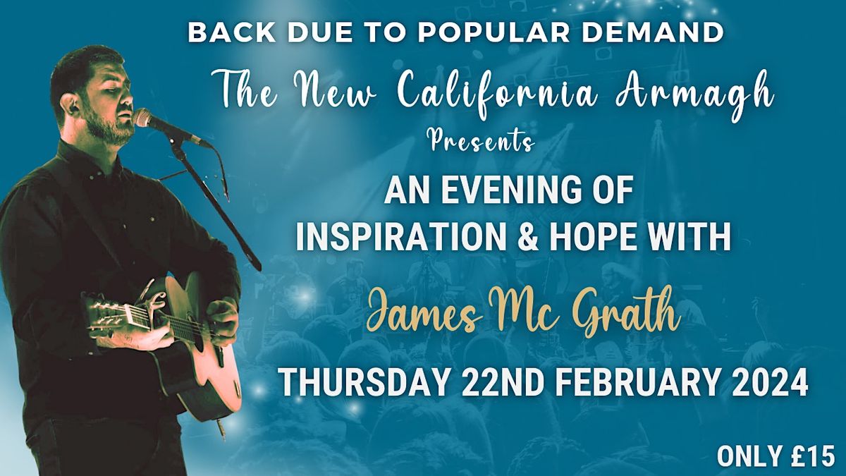 James Mc Grath LIVE in Armagh - February 2024, The New California ...