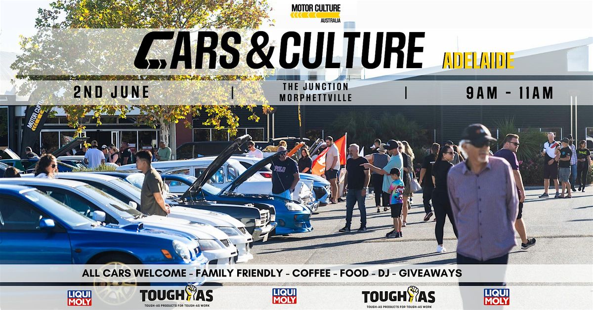 Cars & Culture Adelaide - 2nd June - The Junction, The Junction, Camden ...