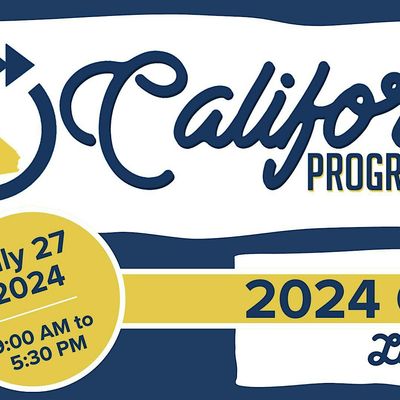 California Progressive Alliance 2024 Convention, Los Angeles Trade ...