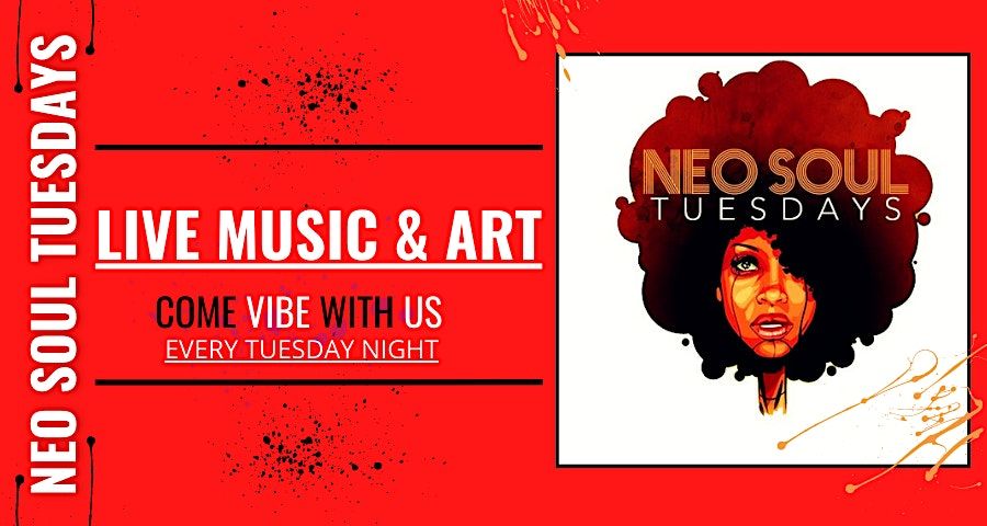 Neo-Soul Tuesdays Live, 1014 Fifth Ave, San Diego, 3 October to 4 ...