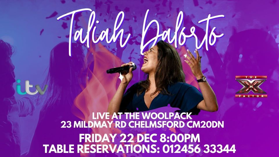 Taliah Dalorto - Xmas Special, The Woolpack, Chelmsford, December 22 ...
