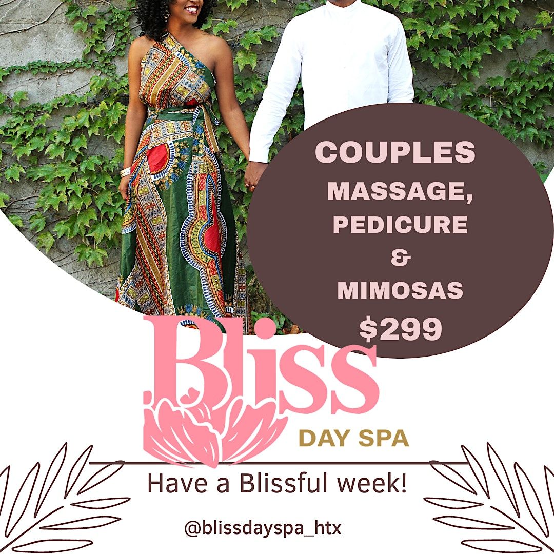COUPLES MASSAGES, PEDICURES & MIMOSAs, BLISS DAY SPA, Houston, 25 ...