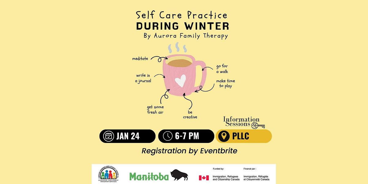 Self-Care Practice during Winter, PLLC - Education, Employment ...