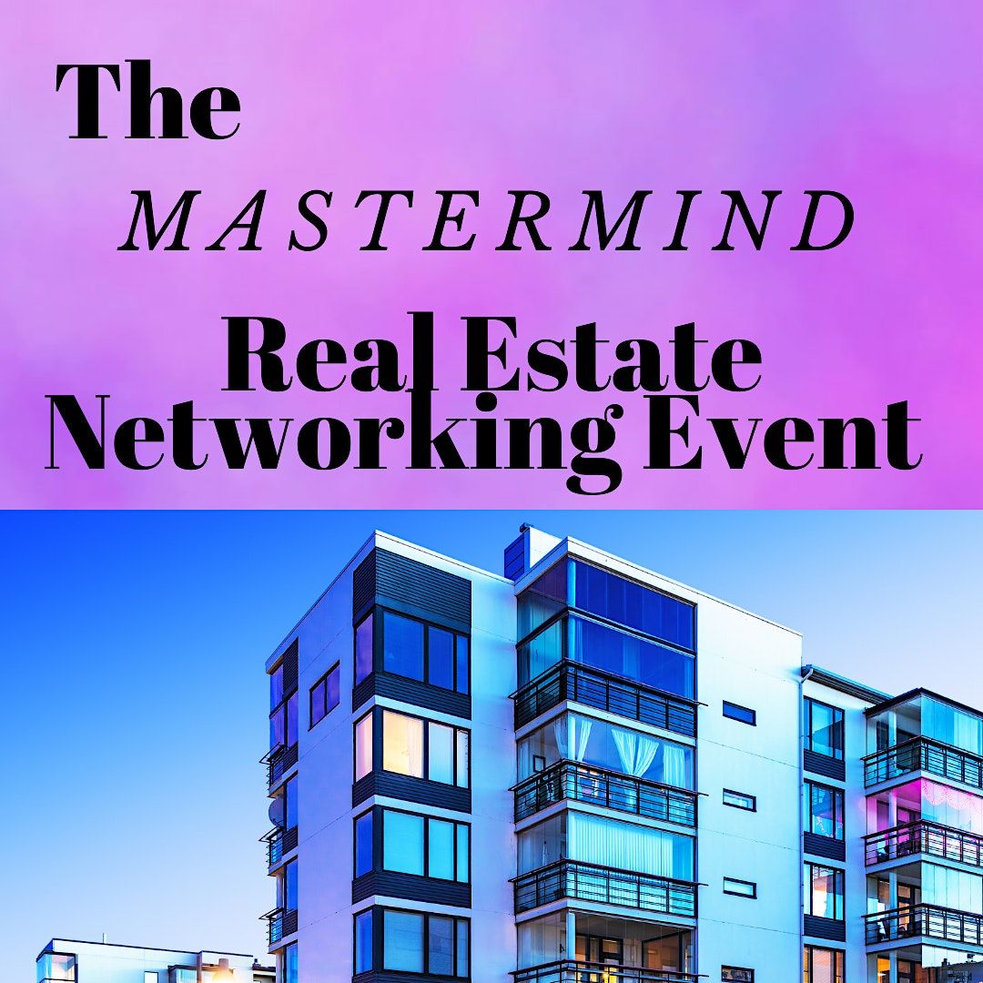 The Mastermind Real Estate Networking Event 305 Ridgeway White Plains