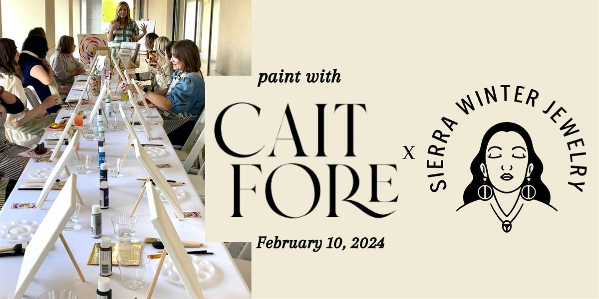 SWJ x CAIT FORE GOLD LEAF PAINTING GALENTINES EVENT!, SWJ SHOWROOM ...