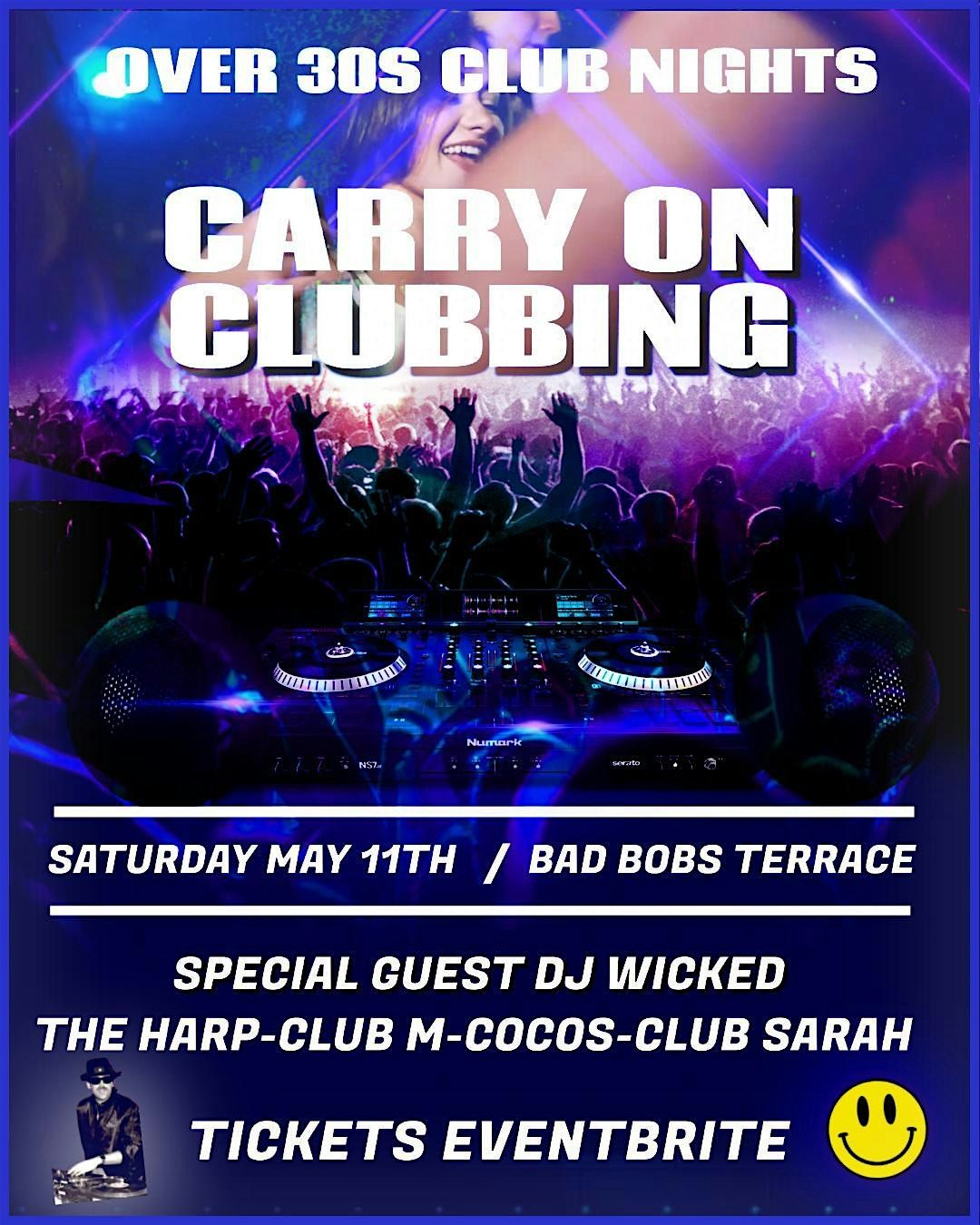 Carry on Clubbing, Bad Bobs Temple Bar, Dublin 2, 11 May to 12 May ...