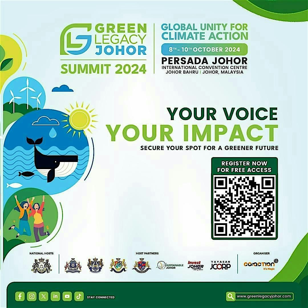 Green Legacy Johor Summit 2024, Persada Johor International Convention Centre, Johor Bahru, 8 ...