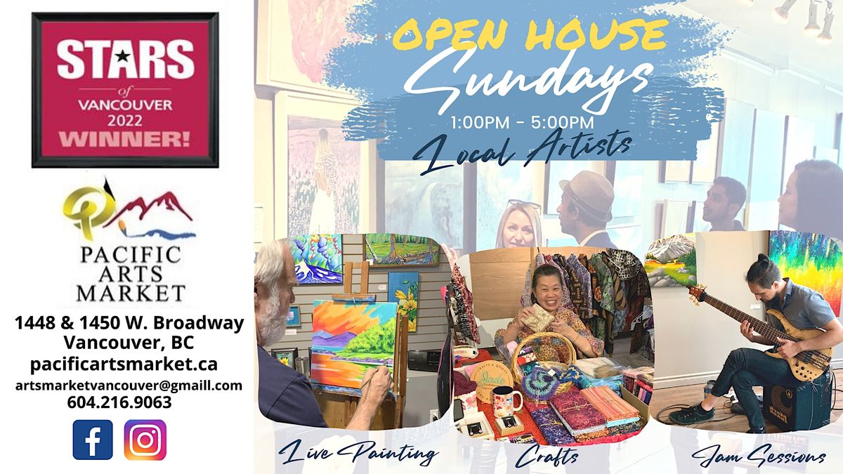 Open House Sundays at PAM, Pacific Arts Market, Vancouver, May 28 2023 ...