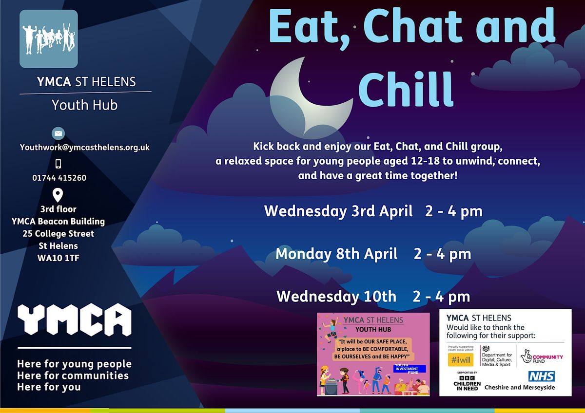 Eat, Chat and Chill - hang out with friends, YMCA St Helens, 3 April ...