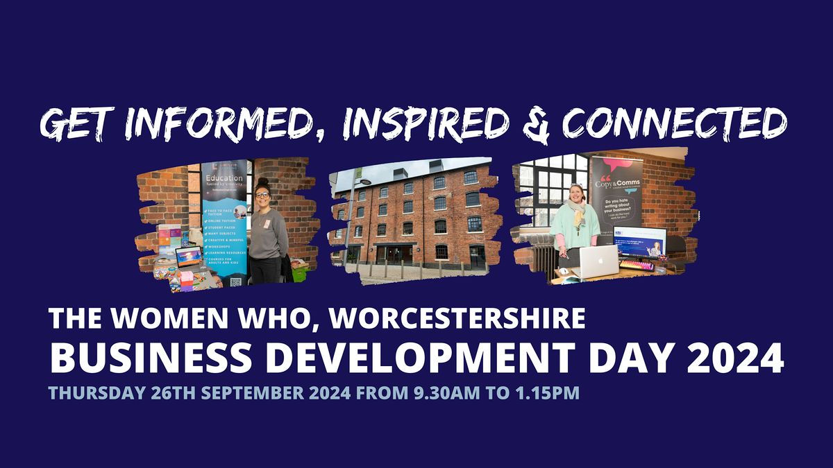 Business Development Day 2024, The Granary, St Martins Quarter ...