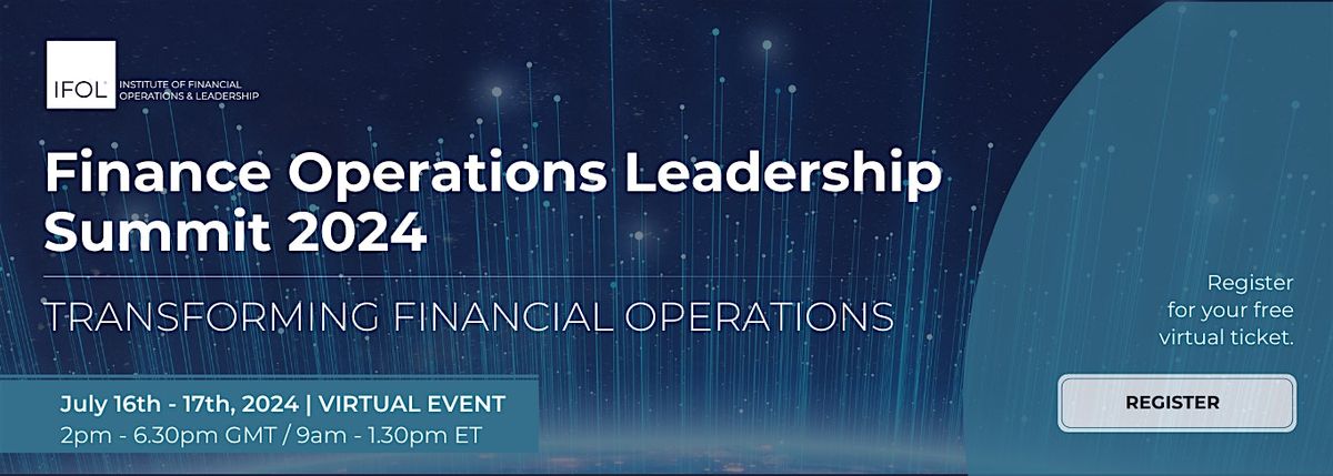 Finance Operations Leadership Summit 2024, July 16 to July 17 | Online ...