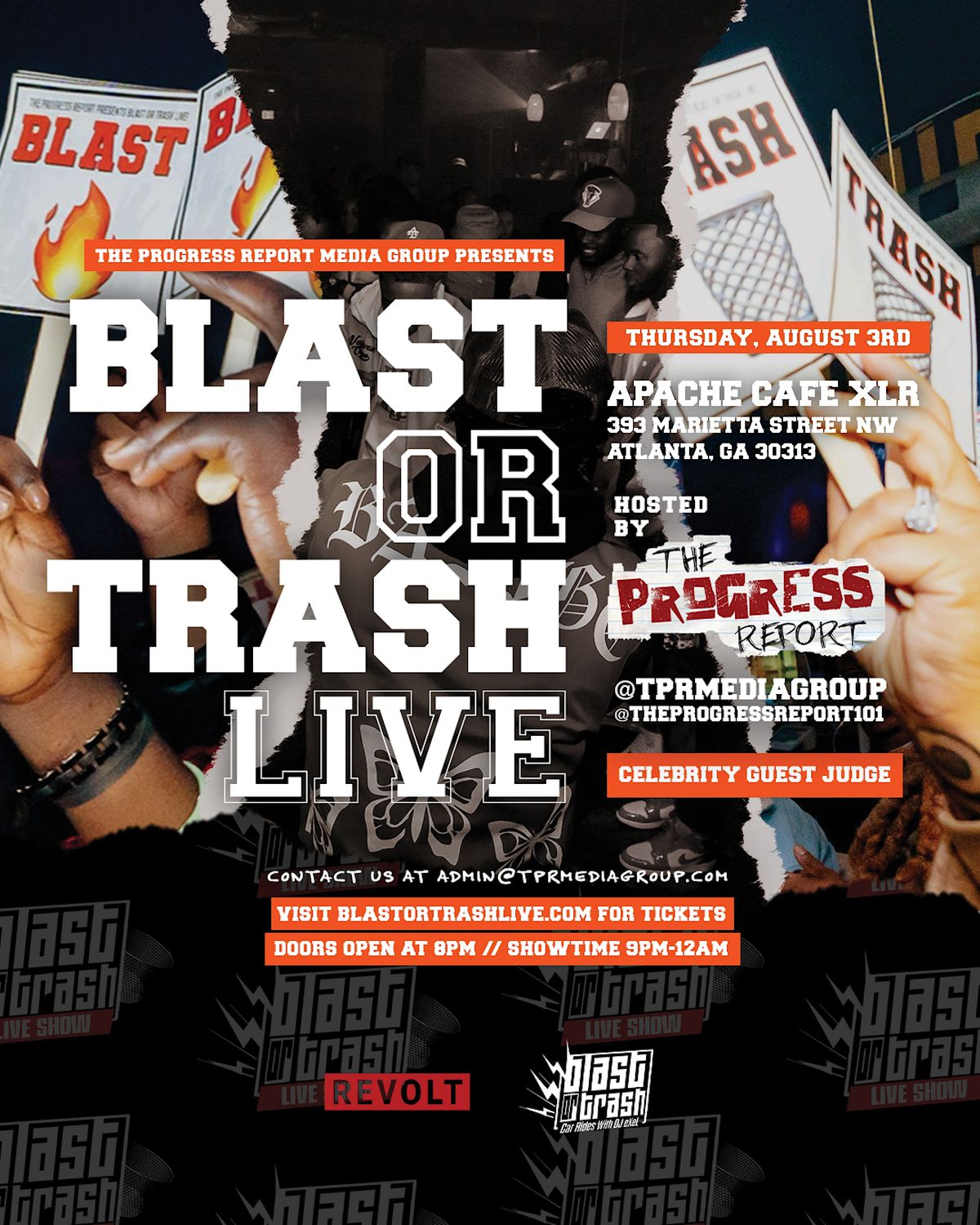 Blast Or Trash Live Show, Apache XLR, Atlanta, 3 August to 4 August ...