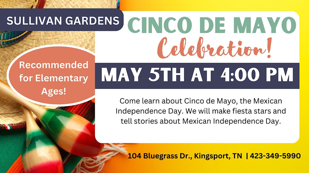 Elementary Cinco De Mayo Celebration at the Sullivan Gardens Library ...