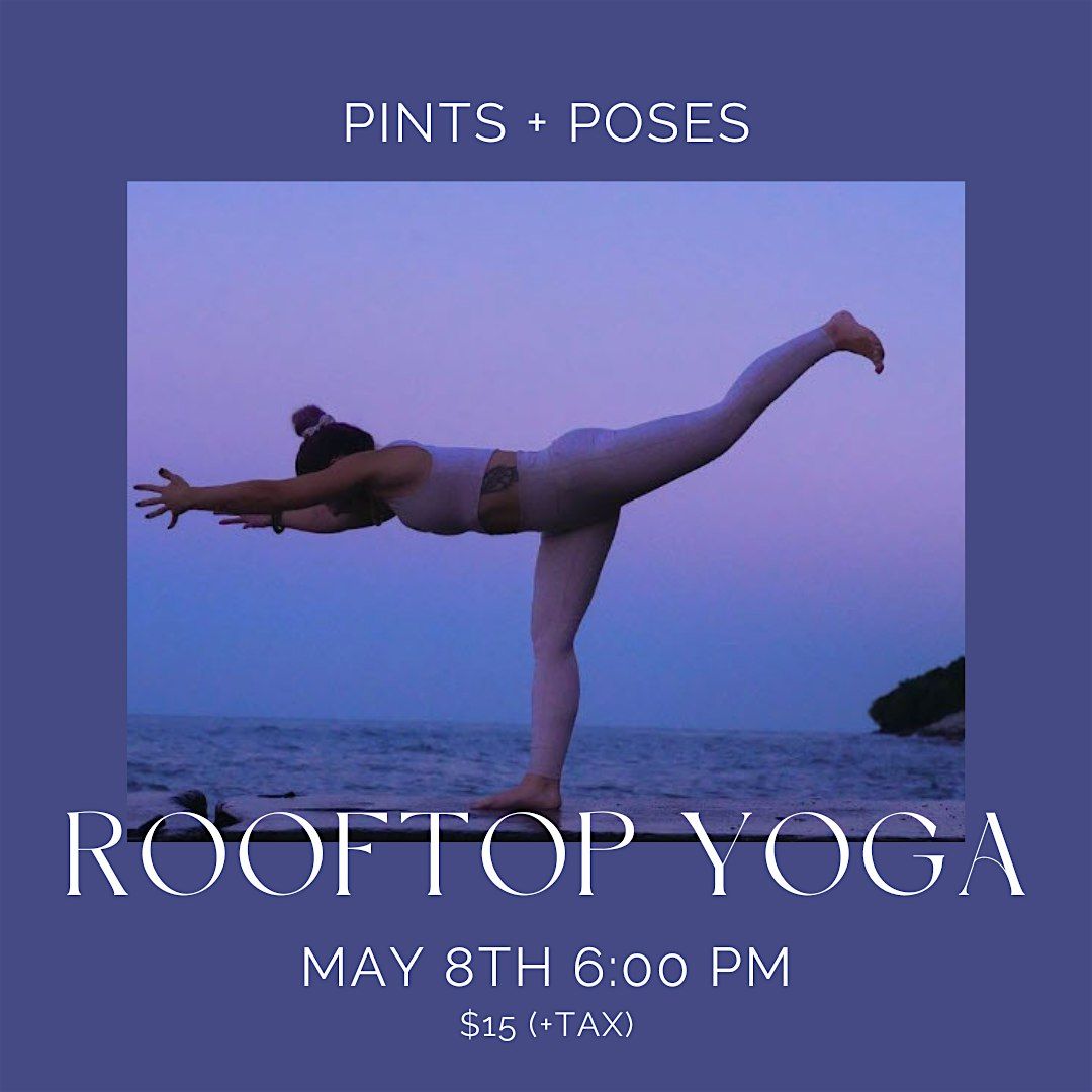 Pints + Poses Rooftop Yoga, Pilot Project Brewing Milwaukee, 29 April 2024 | AllEvents