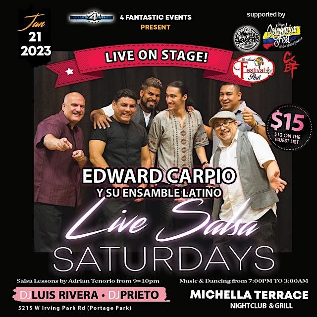 Live Band Salsa Saturday: Edward Carpio y su ensable latino, Michella ...