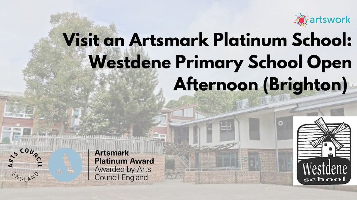 Visit an Artsmark Platinum School: Westdene Primary School Open ...