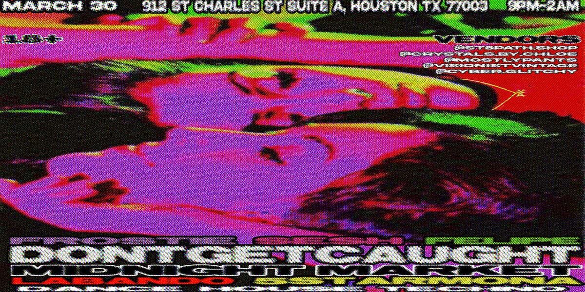 DGC PRESENTS : NIGHT MARKET EVENT, 912 St Charles St suite a, Houston ...