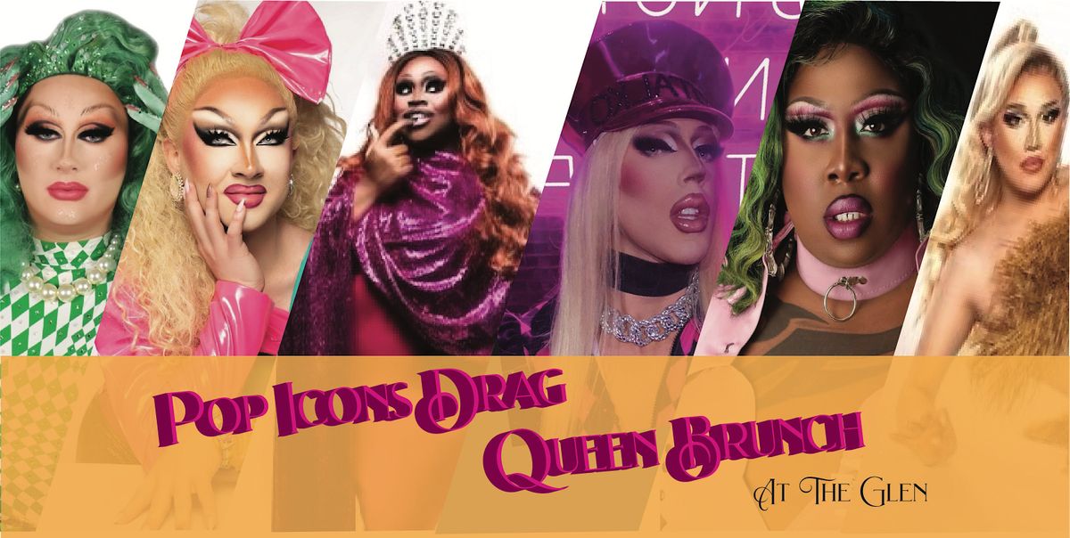 Pop Icons Drag Queen Brunch at The Glen, The Glen Restaurant, Frisco, 8 ...